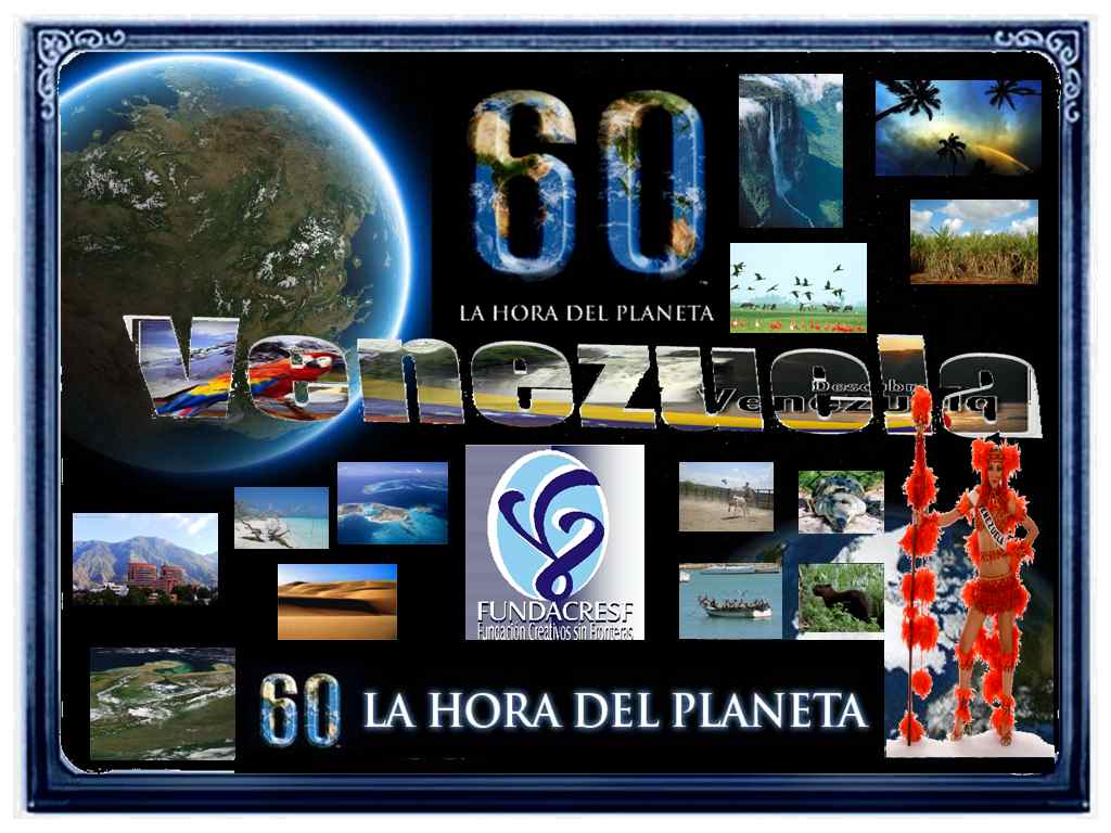 La Hora del Planeta - Venezuela: la hora del Planeta - Venezuela