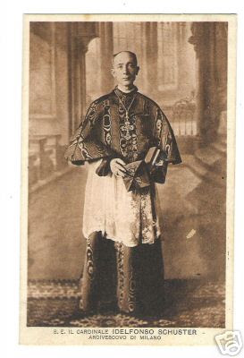 ecclesia mediolanensis: Il Beato Card.Alfredo Ildefonso Schuster ...
