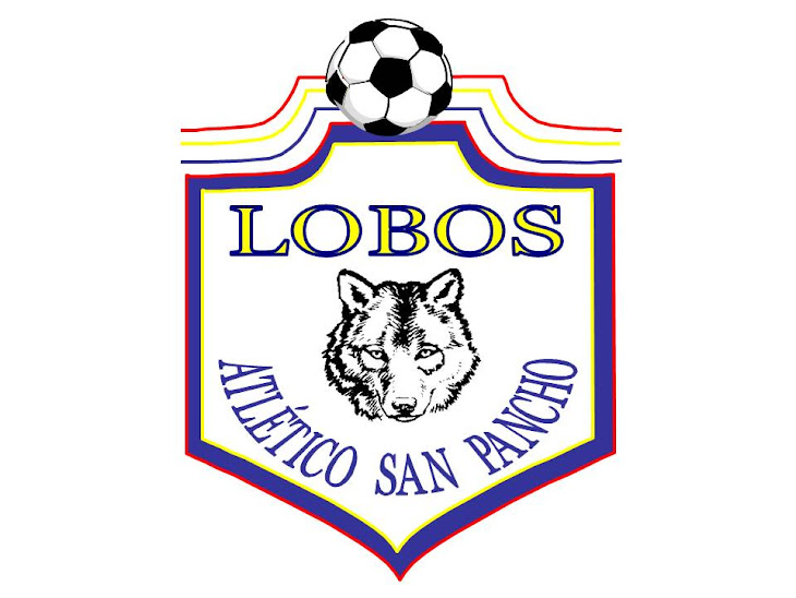 "LOBOS DEL ATLETICO SAN PANCHO"