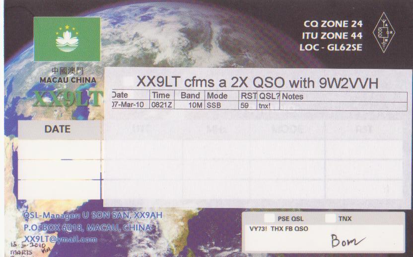 My QSL_Card@9w2vvh: QSL card de XX9LT - My 1st QSO & QSL frm Macau Stn