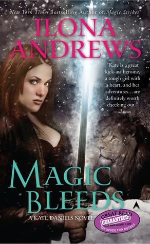 Magic Bites ( Book One in the Kate Daniels series) by Ilona Andrews