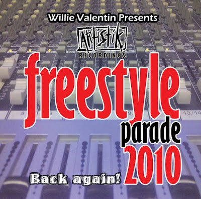 FREESTYLE CENTRAL: ARTISTIK RECORDS PRESENTS "FREESTYLE PARADE 2010 ...