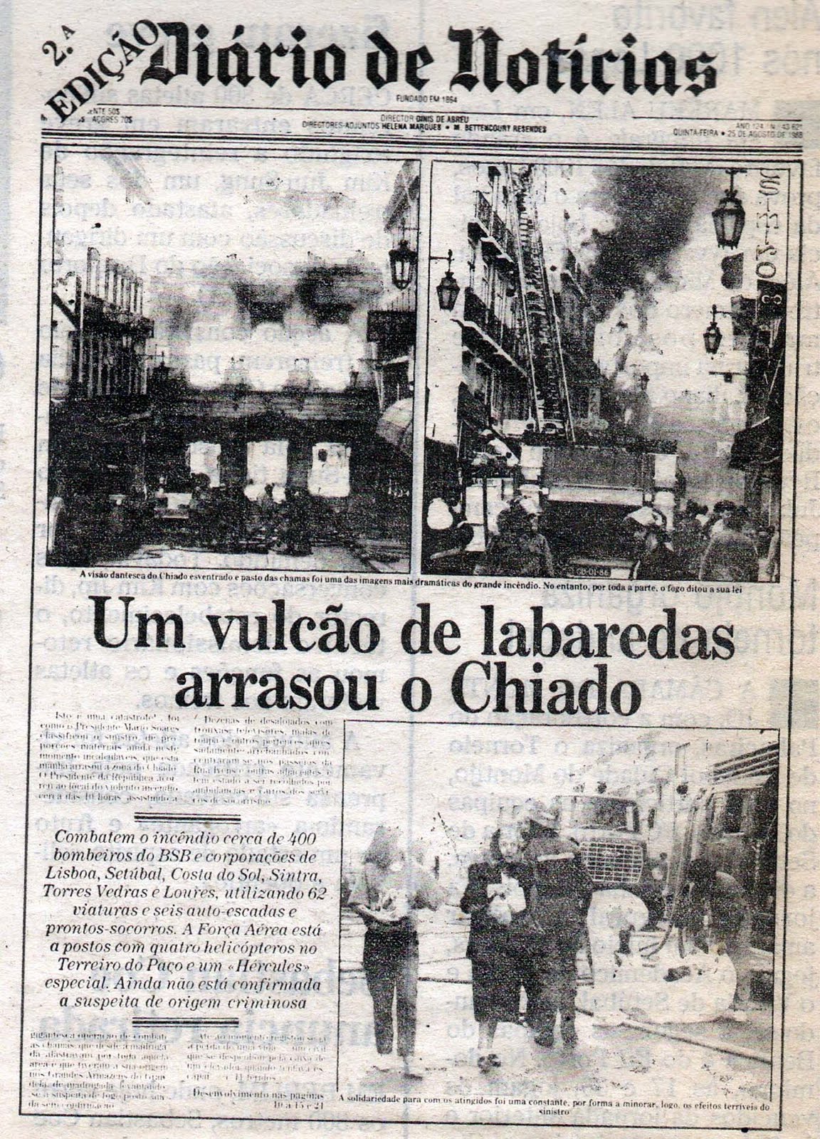 Sobre os Bombeiros Voluntários Lisbonenses: Incêndio do Chiado em 1988 (IV)