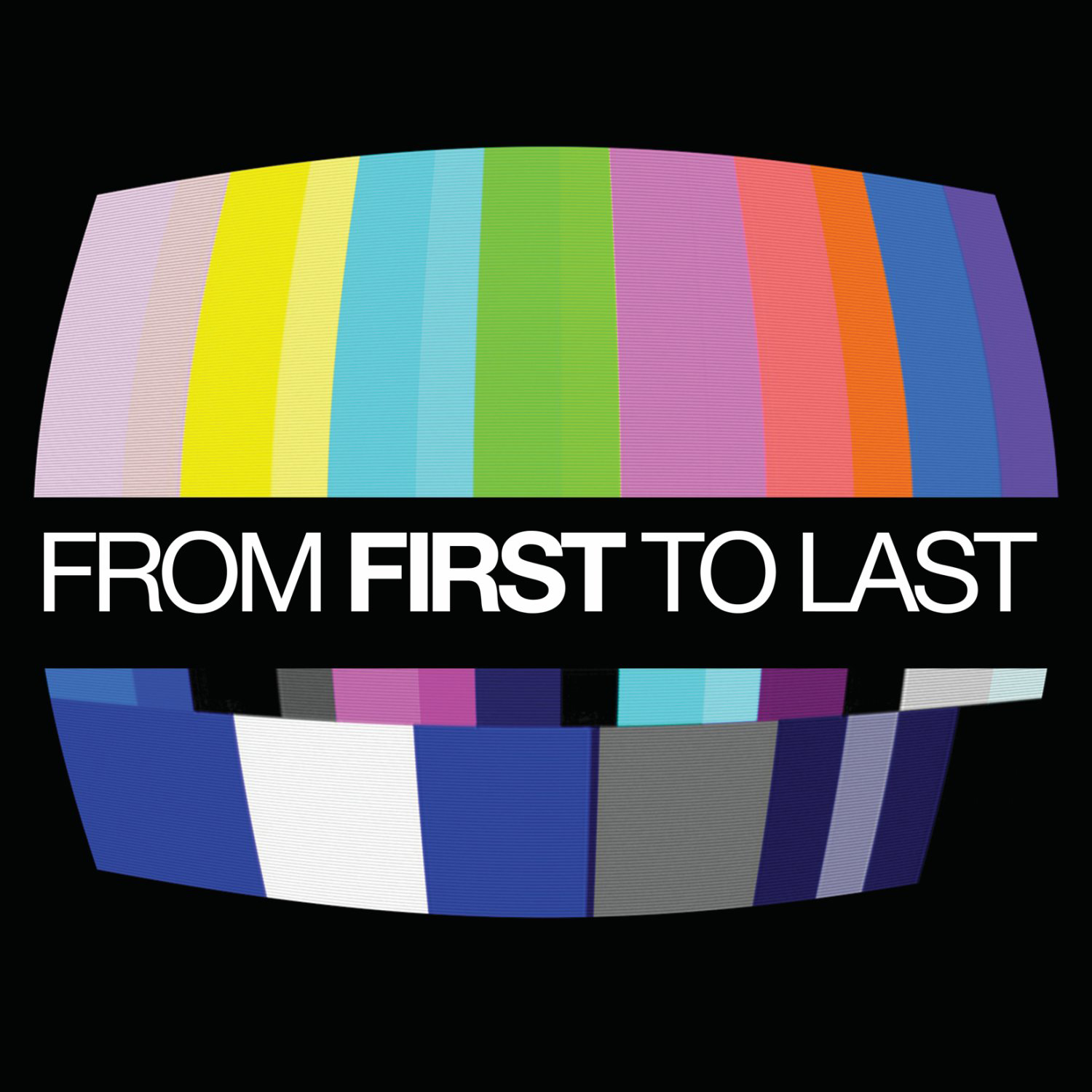 From First To Last - From First To Last (2008) | Jordan's Artwork Gallery