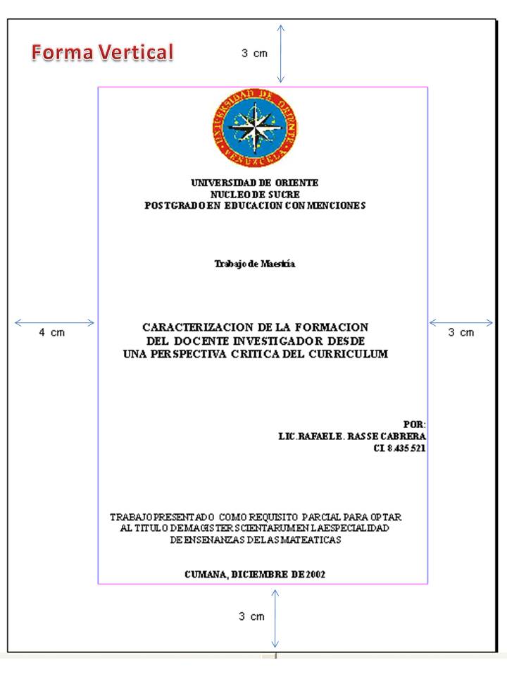 .: PAUTAS PARA LA PRESENTACIÓN DE INFORMES Y PROYECTOS DE INVESTIGACIÓN