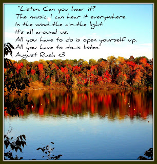 Live.Love.Laugh.Imagine.: August Rush Quote