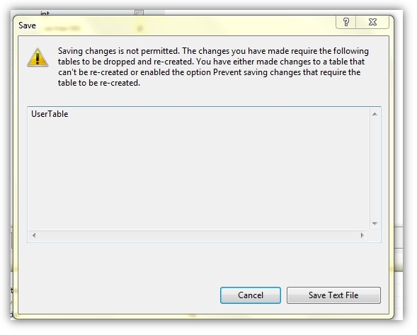 SQL Server 2008 ERROR: Saving changes are not permitted. The Changes you have made require the ...