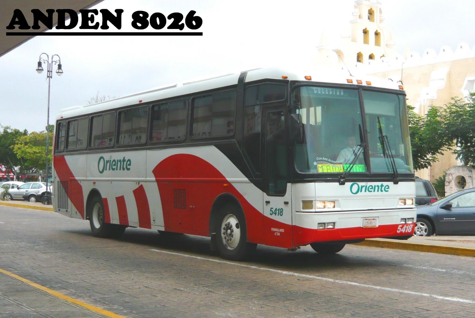ANDEN 8026 EL LADO AMABLE DEL AUTOBUS: 1551 AUTOBUSES DE ORIENTE MERIDA ...