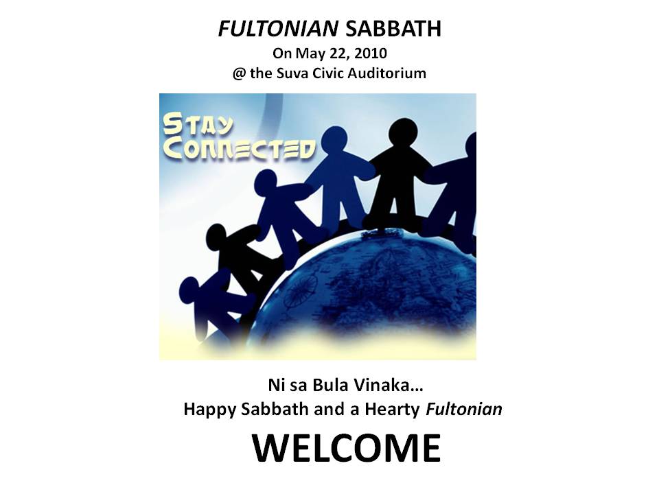 Pacific Tertiary Evangelistic Centre: Ex-Fulton Sabbath Fellowship ...