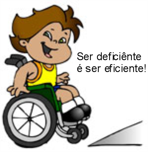MENSAGENS PARA O SEU DIA: *SER DEFICIENTE É SER EFICIENTE*