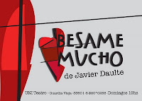 BESAME MUCHO de Javier Daulte