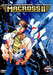 Akihabara Anime: MACROSS II - LOVERS AGAIN
