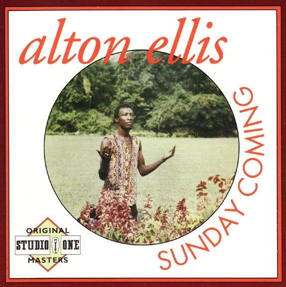 Zero G Sound : Alton Ellis - Sunday Coming (1970, Studio One)