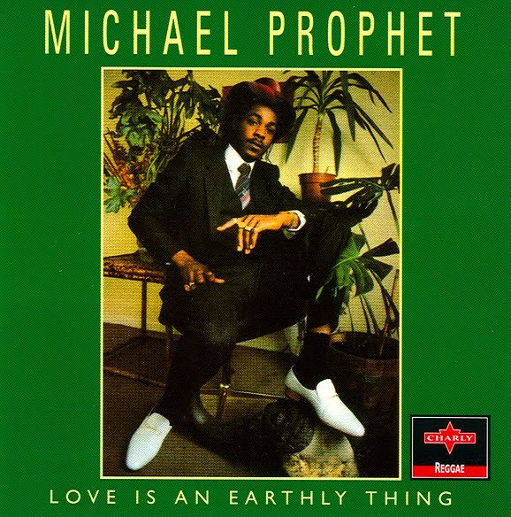 Reggaediscography: MICHAEL PROPHET - DISCOGRAPHY: (Reggae Singer)