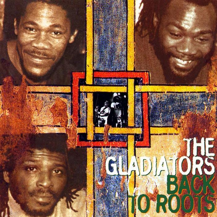 Reggaediscography: THE GLADIATORS (Reggae Band) - DISCOGRAPHY
