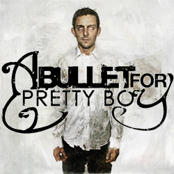 Screamo Post-Hardcore: A Bullet For Pretty Boy - New Song [2010]