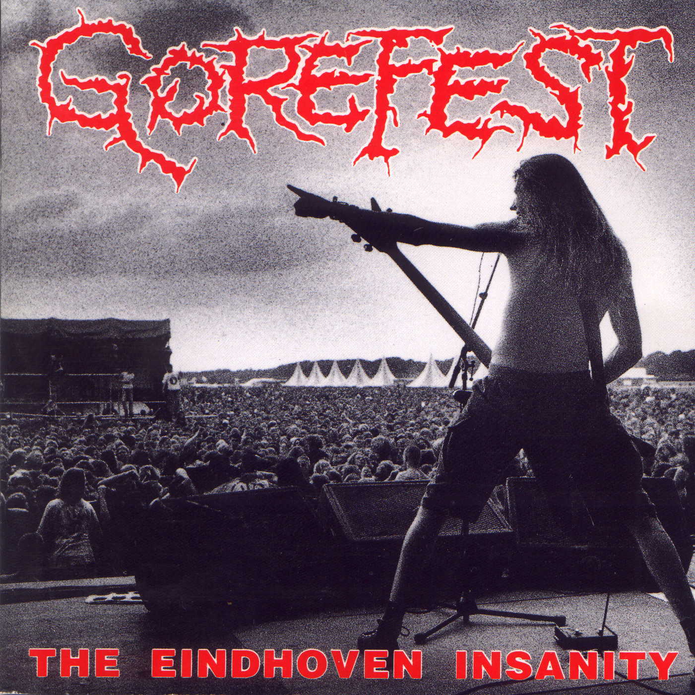 GOREFEST DISCOGRAPHY: The Eindhoven Insanity