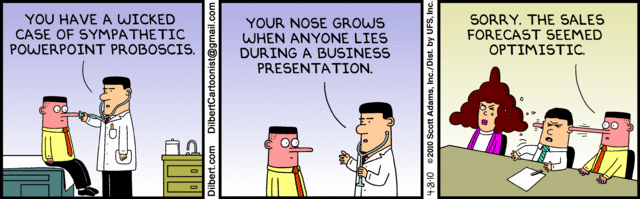 Strength is life: Dilbert talks about sales