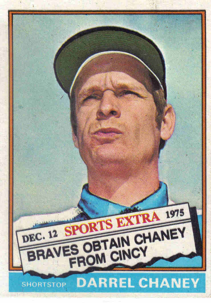 Project Baseball 1976: 1976 Topps Traded #259T - Darrel Chaney