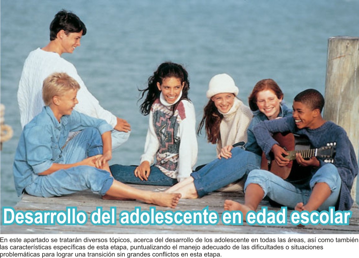 Desarrollo del adolescente en edad escolar: UN BREVE TEXTO SOBRE ...