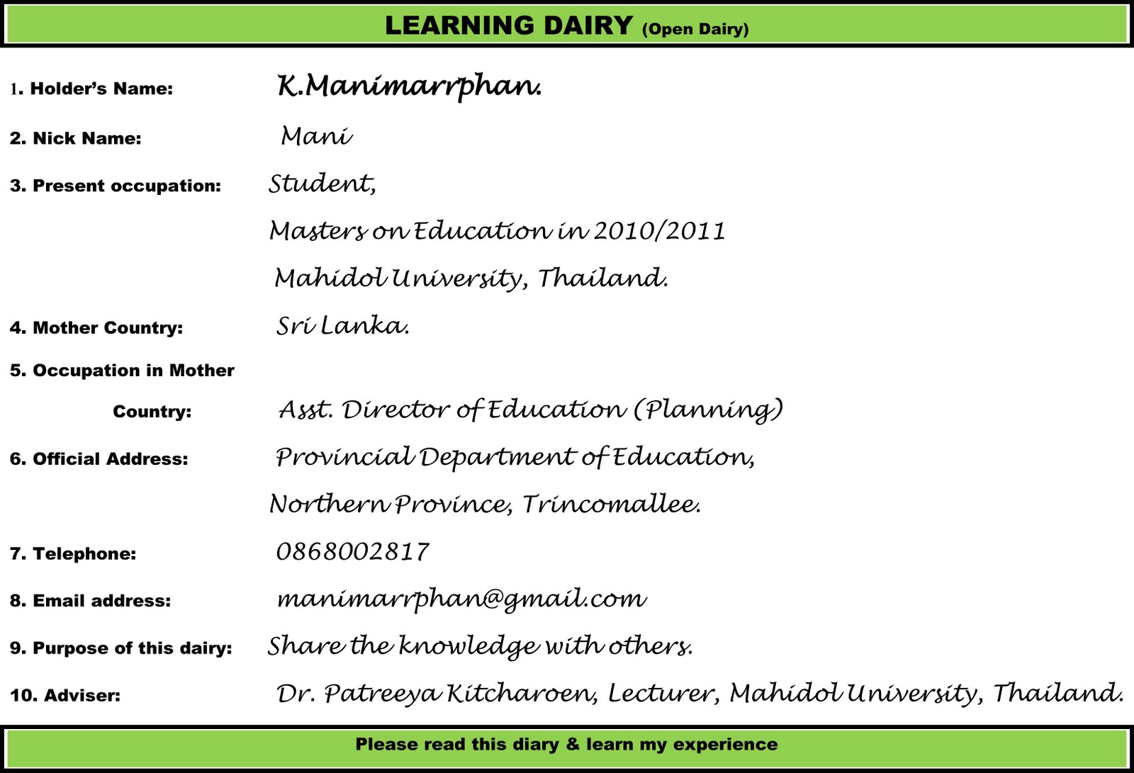Mani, Knowledge sharing: LEARNING DIARY