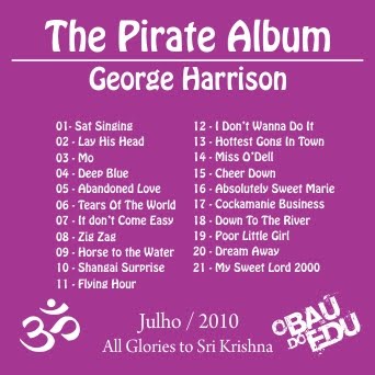 O Baú do Edu: A PEDIDOS - GEORGE HARRISON - THE PIRATE ALBUM