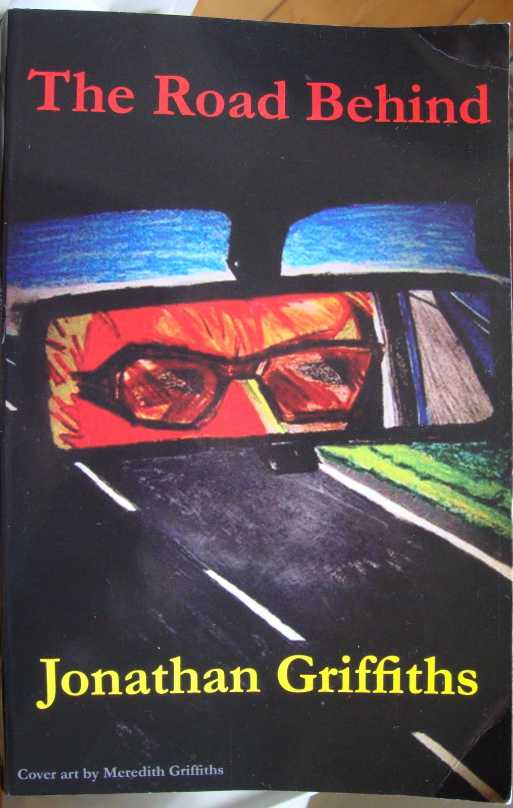 Jackie Kerin: The Road Behind : Jonathan Griffiths