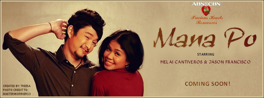★STARTRIGA: Precious Hearts Romances Presents: "Mana Po"- Melai ...