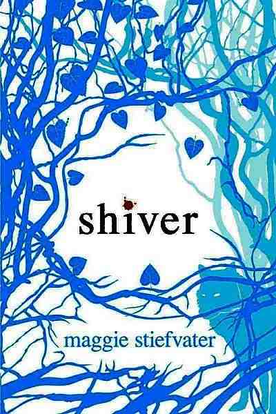 YA Books and More: Shiver by Maggie Stiefvater