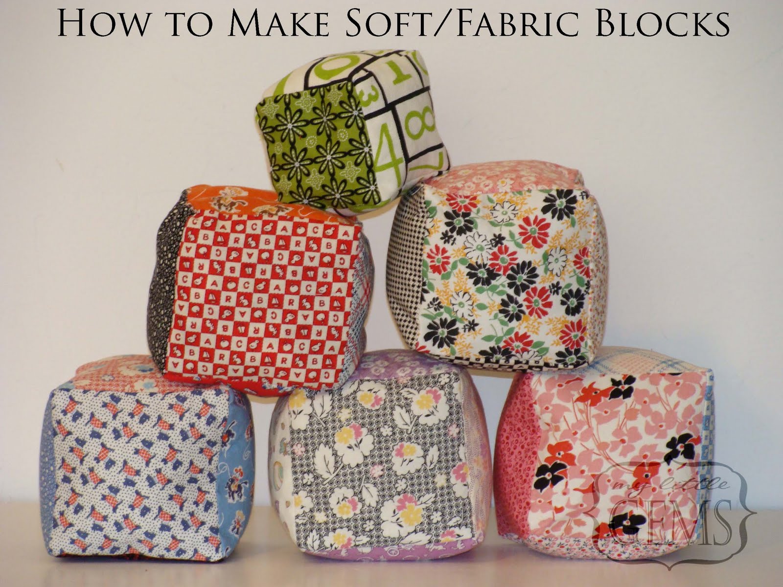 My Little Gems: Fabric Baby Blocks {tutorial}