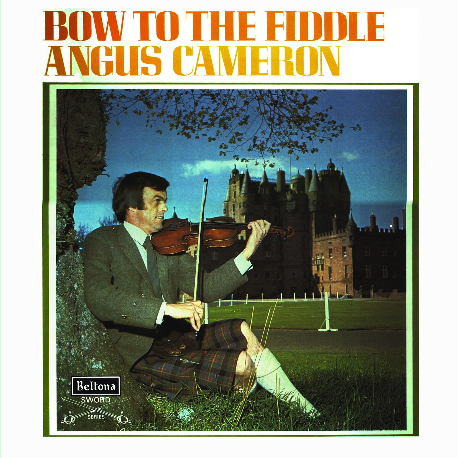 The Music Gatherer: Angus Cameron: Bow to the Fiddle (1975)