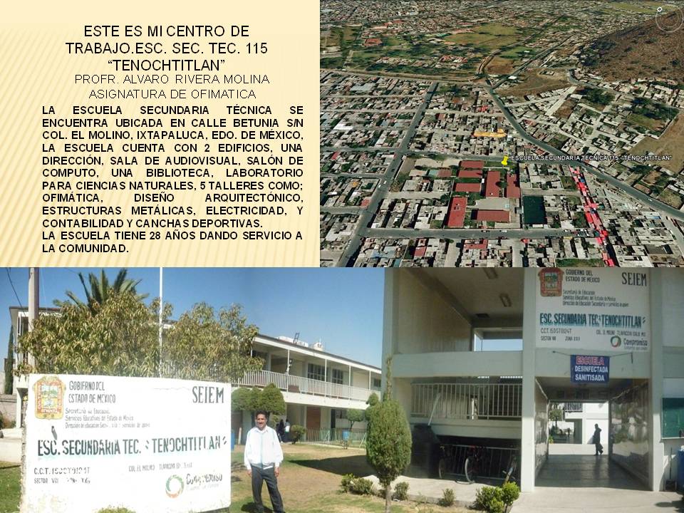 OFIMATICA: MI ESCUELA SECUDARIA TECNICA 115 "TENOCHTITLAN"