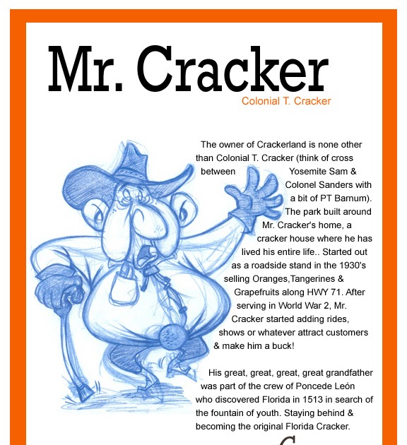 Crackerland - Official Blog: Mr. Cracker bio