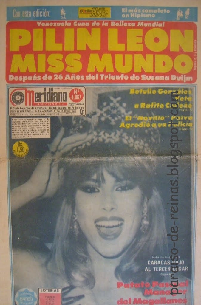 Venezuela: un Paraíso de Reinas: Pilín León, nuestra Miss Mundo 1981