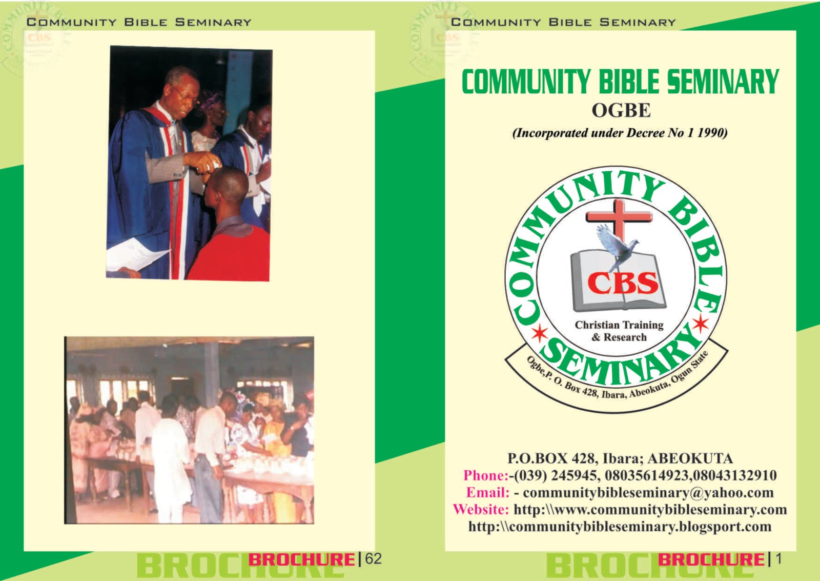 COMMUNITY BIBLE SEMINARY: ADMISSION BROCHURE