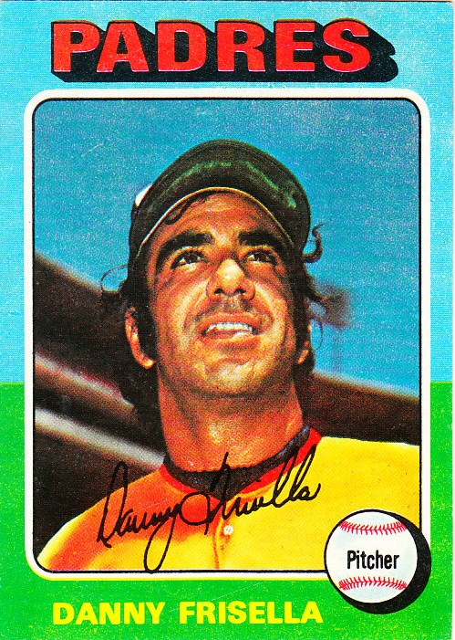 1975 Topps (it's far out, man): #343 - Danny Frisella