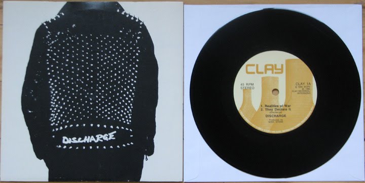 We Will Bury You: Discharge - The Clay 7" singles