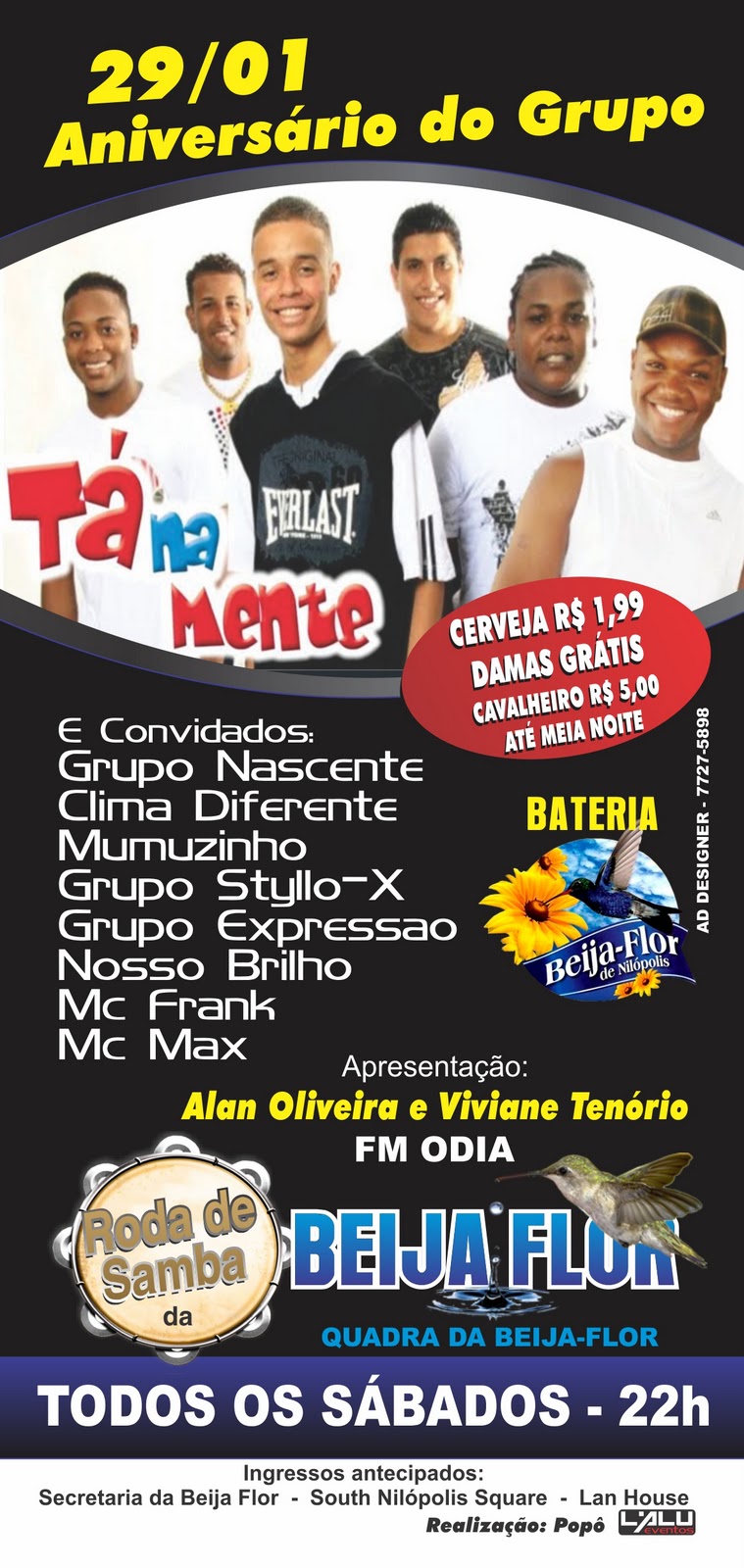 AD VISUAL - BY AD DESIGNER: Filipeta, Cartaz, Grupo Tá na Mente, Quadra ...