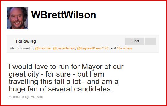 Calgary Rants: Brett Wilson Would Love To Be Mayor of Calgary! Hmmmm....