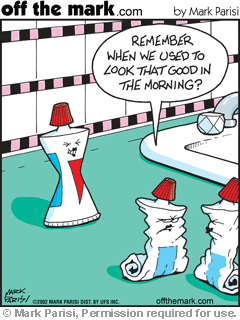 Wisdom of Life.: Do u squeeze your toothpaste until the end?