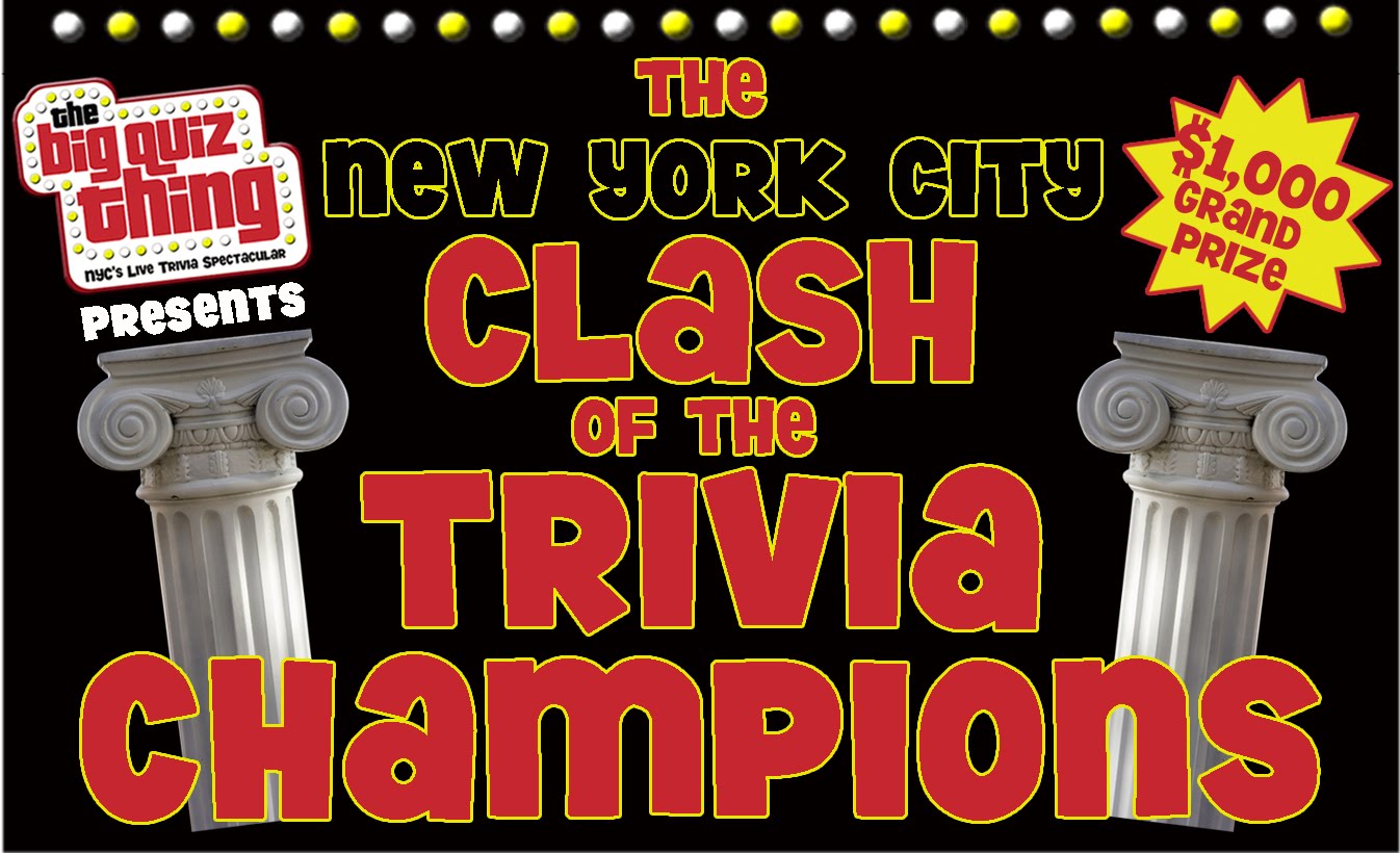 The Big Quiz Thing: The New York City Clash of the Trivia Champions UPDATE
