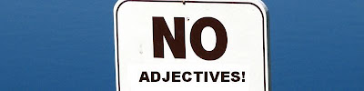Funny Class Notes: The Day I used no Adjectives
