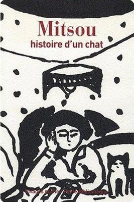 BiOGRAFíA DE LO ABSURDO: Mitsou, Histoire d’un chat