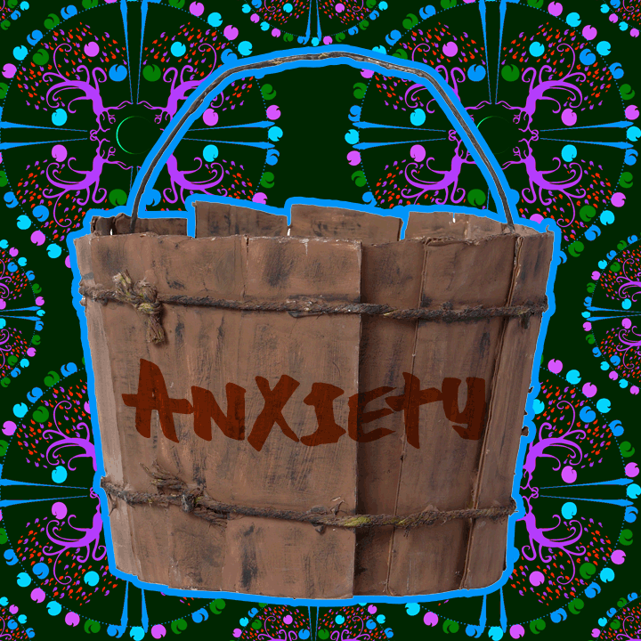 royalforest: Anxiety Bucket