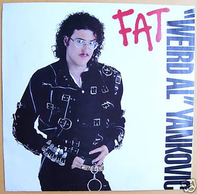 The Picture Sleeve and Album Art Museum: Weird Al Yankovic: Fat
