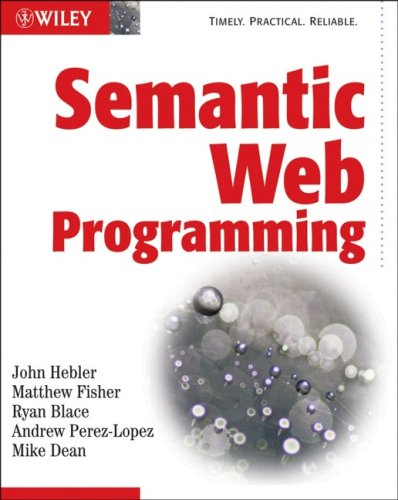 Hello Semantic Web: Semantic Web books: Semantic Web Programming