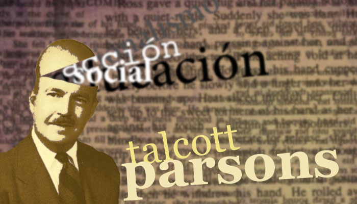 Talcott Parsons: Contexto histórico