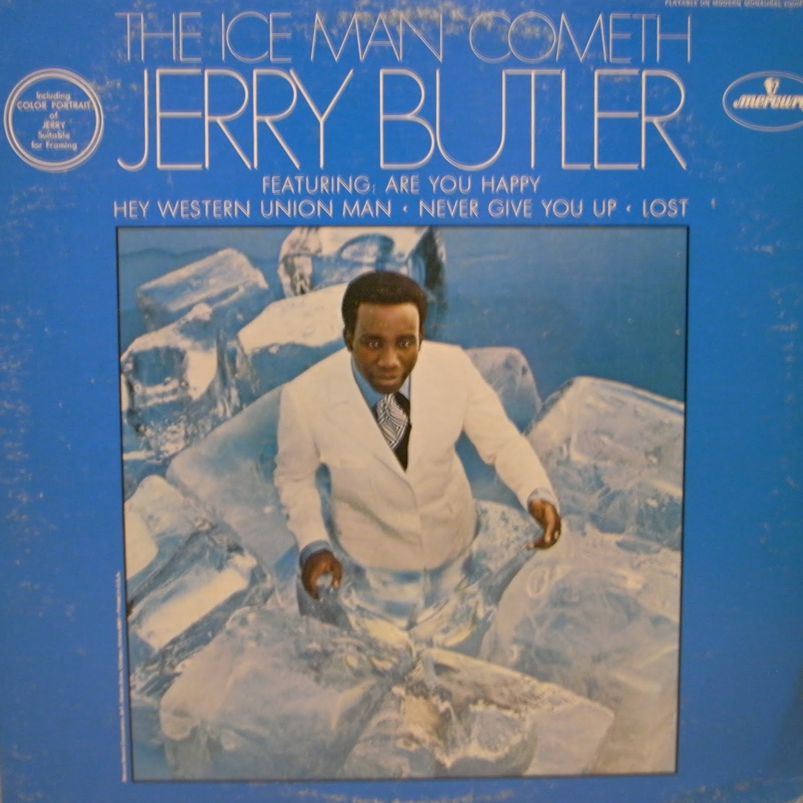 STILL SEARCHIN' BLOG by THE SILVER CHILD & MSA: JERRY BUTLER 「The Ice ...
