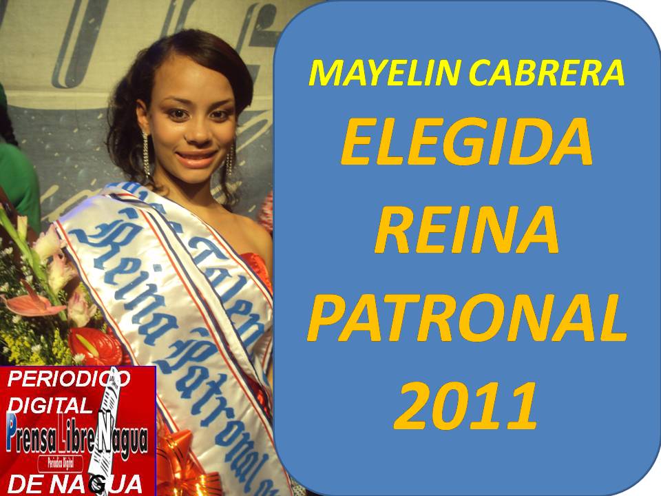MAYELIN CABRERA: Escogida como reina patronal de Nagua en un hermoso ...