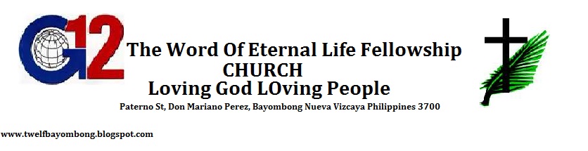 Twelf-bayombong: About G12 and Statement of Faith (G12 Philippines source)